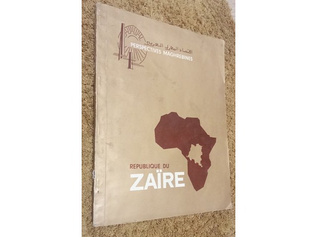 REPUBLIQUE DU ZAIRE PERSPECTIVES MAGHREBINES