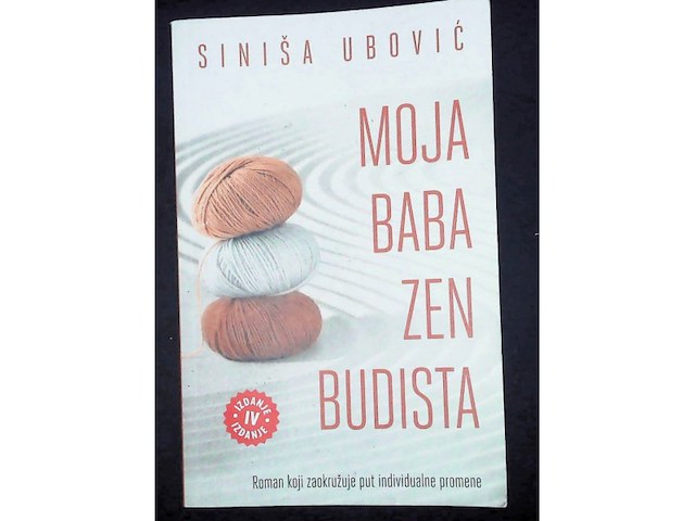 Siniša Ubović ➡️ Moja baba zen budista