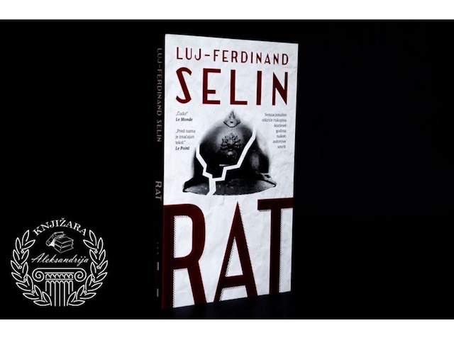 RAT - Luj Ferdinand Selin
