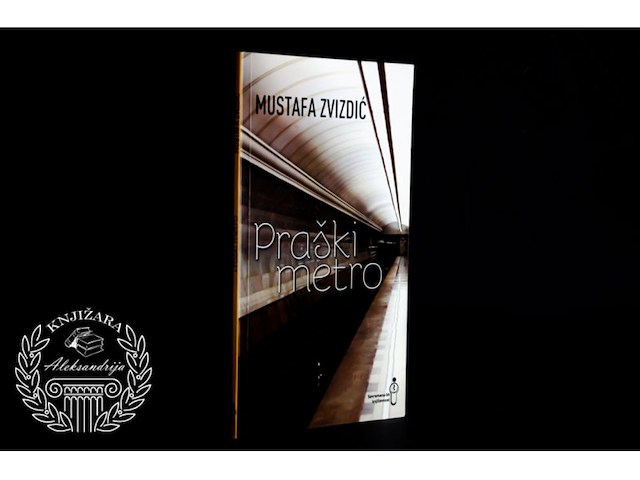 PRAŠKI METRO - Mustafa Zvizdić