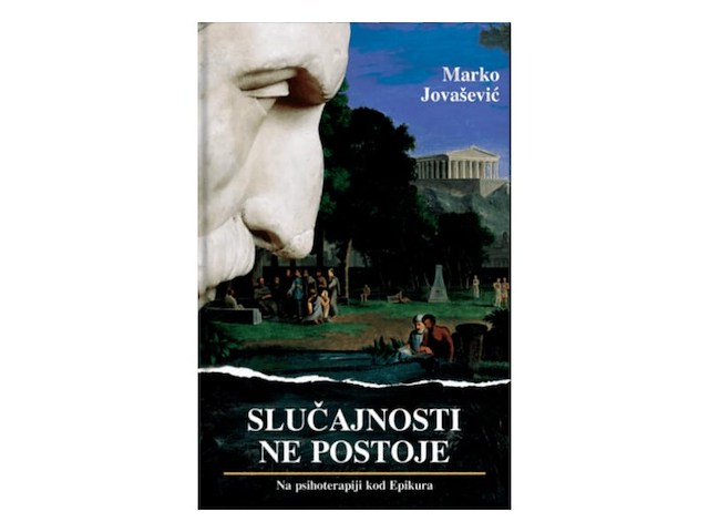 Slučajnosti ne postoje: Na psihoterapiji kod Epikura