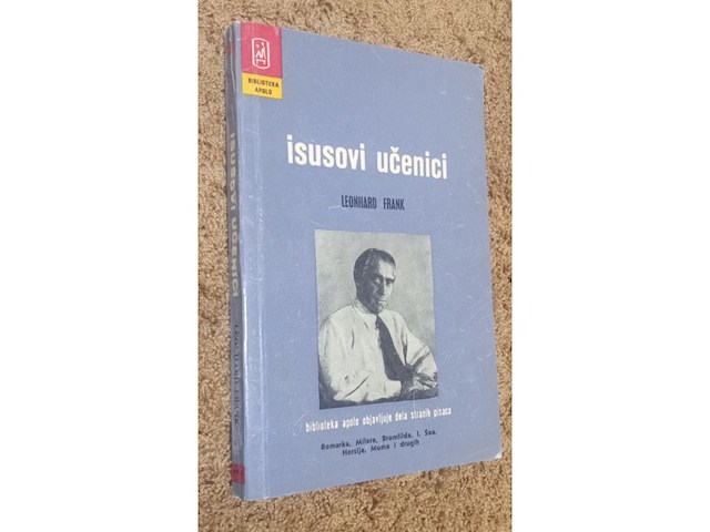 ISUSOVI UČENICI - LEONHARD FRANK