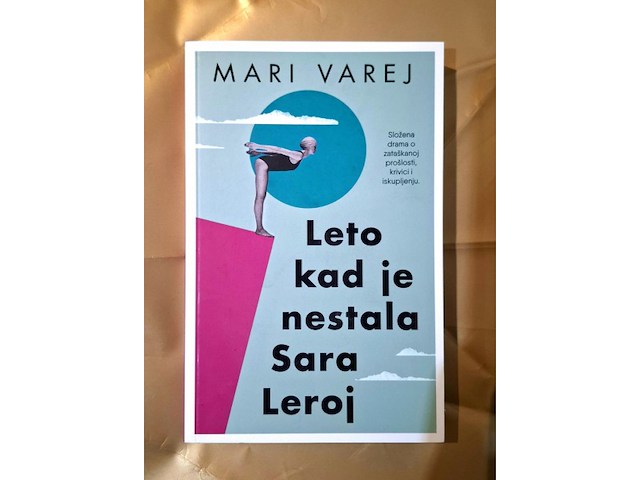 Knjiga Mari Varej - Leto kad je nestala Sara Leroj