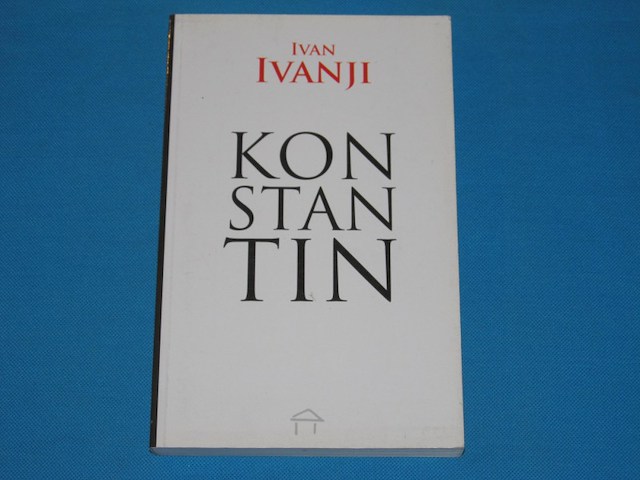 KONSTANTIN Ivan Ivanji
