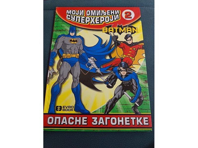 Moji omiljeni SUPERHEROJI 2 _ BATMAN