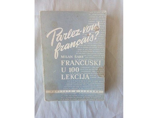 Francuski U 100 Lekcija-Milan Šare