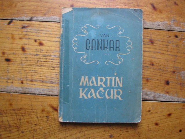 IVAN CANKAR - MARTIN KAČUR 1951