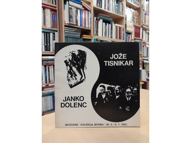 JANKO DOLENC / JOŽE TISNIKAR