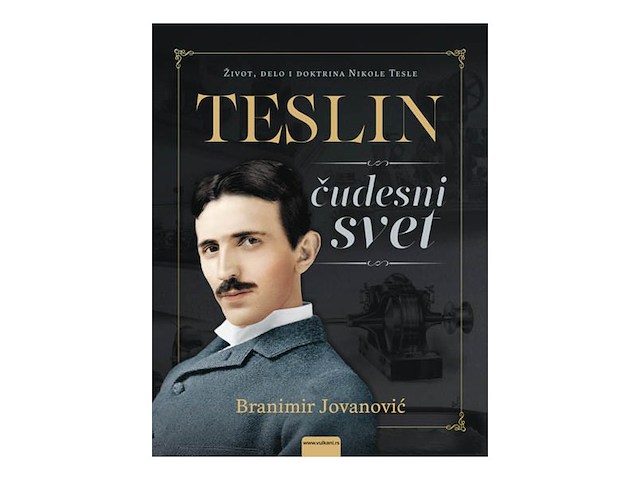 Teslin čudesni svet - Branimir Jovanović