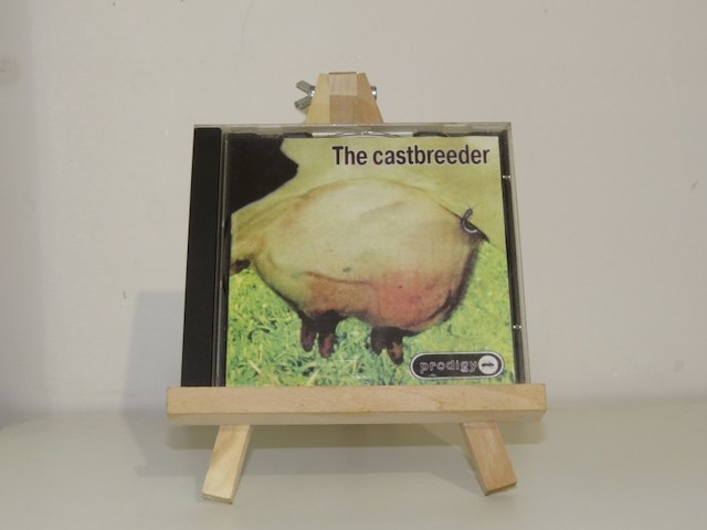 The Prodigy - The Castbreeder