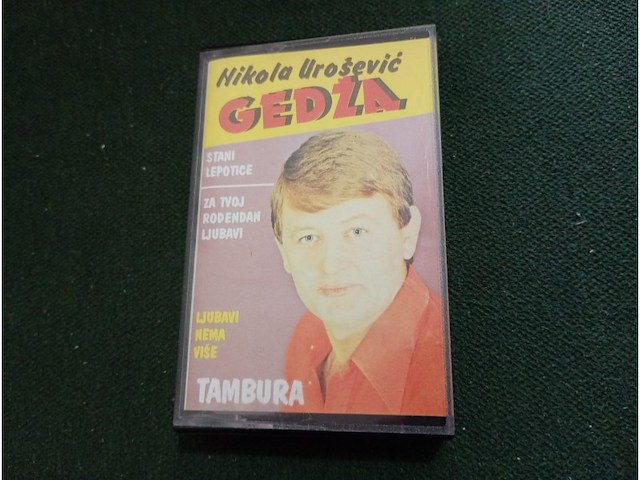 Nikola Urošević Gedža - Tambura