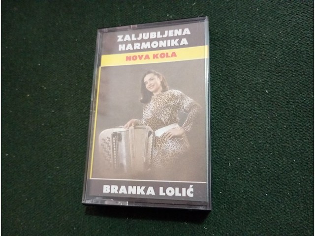 Branka Lolić - Zaljubljena Harmonika Nova Kola