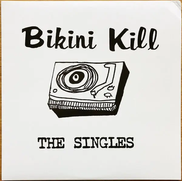 Bikini Kill - Singles