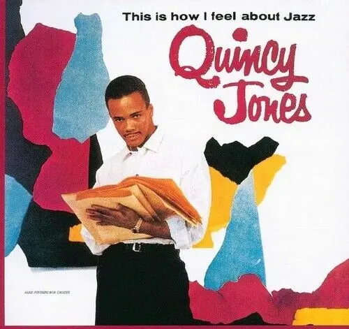 Quincy Jones - This I How I Feel About Jazz (SHM-CD)