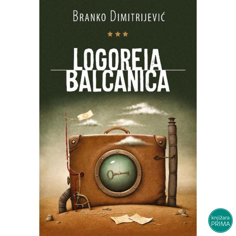 Logoreia balcanica - Branko Dimitrijević