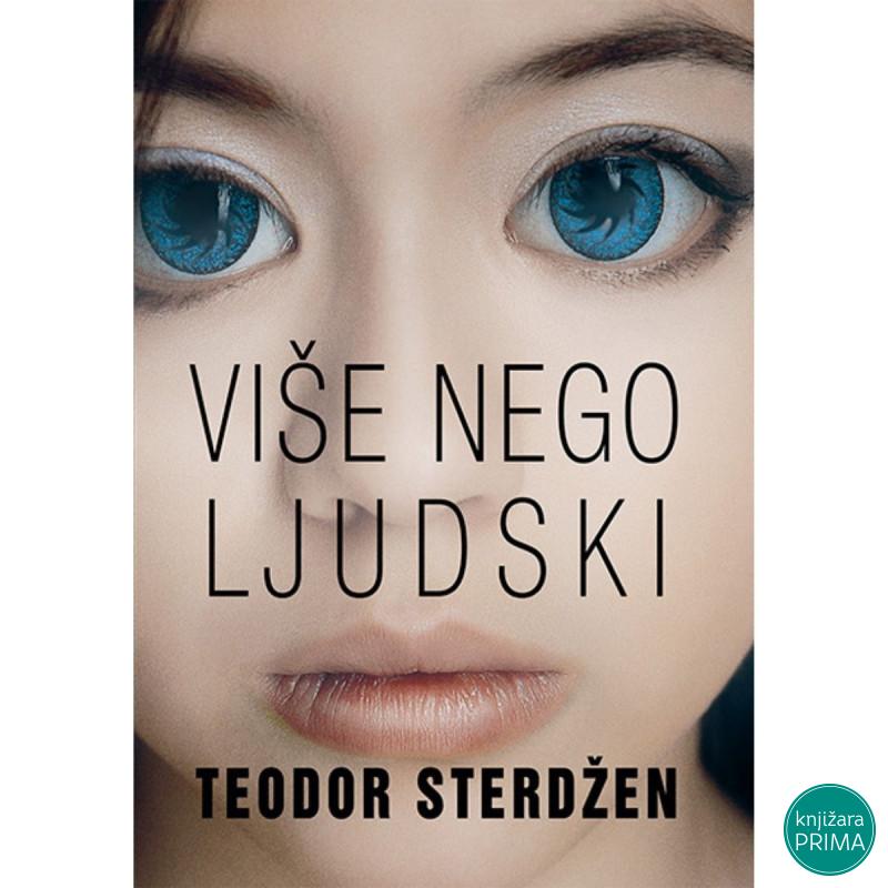 Više nego ljudski - Teodor Sterdžen