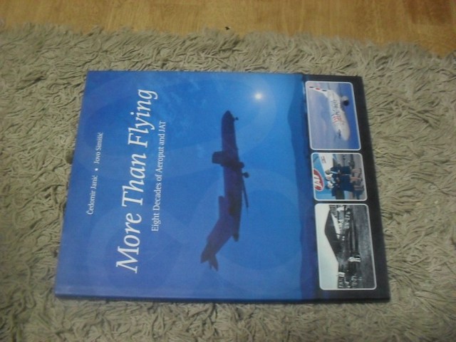 More Than Flying/Vise od letenja - JAT
