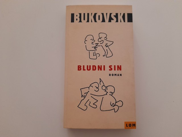 Bludni sin - Čarls Bukovski