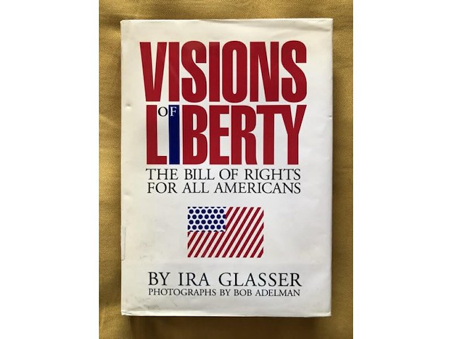 Visions of Liberty  - By Ira Glasser