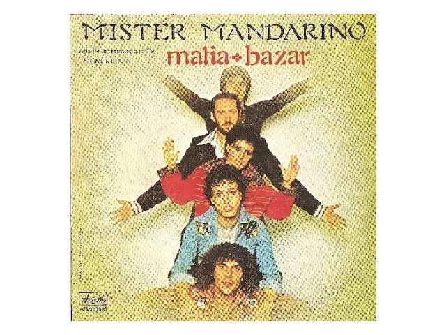 Matia Bazar – Mister Mandarino Vinyl, 7`, 45 RPM