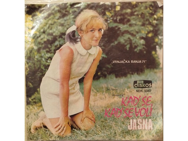 Jasna Kočijašević – Kad` Se, Kad` Se Voli (ploča)