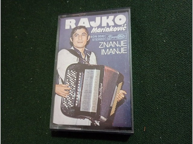 Rajko Marinković - Znanje Imanje