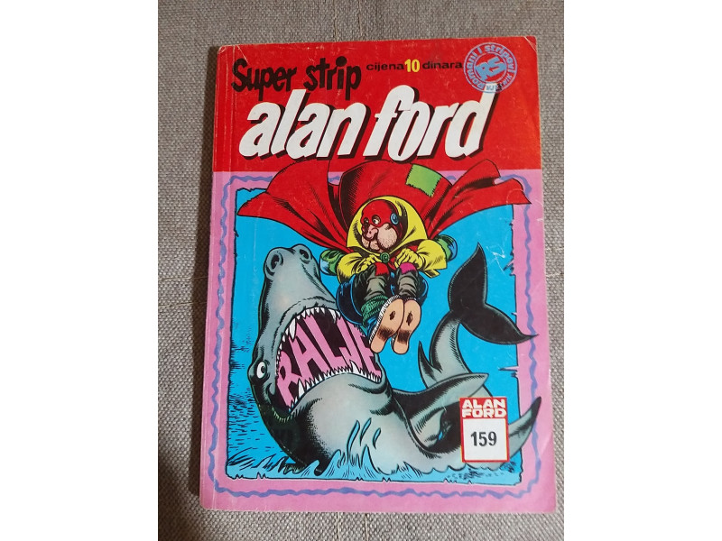 Alan Ford 159 "Ralje" GLANC