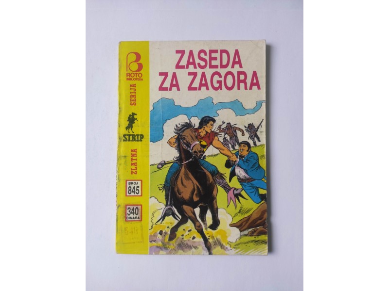 Zagor (Zlatna serija) br. 845