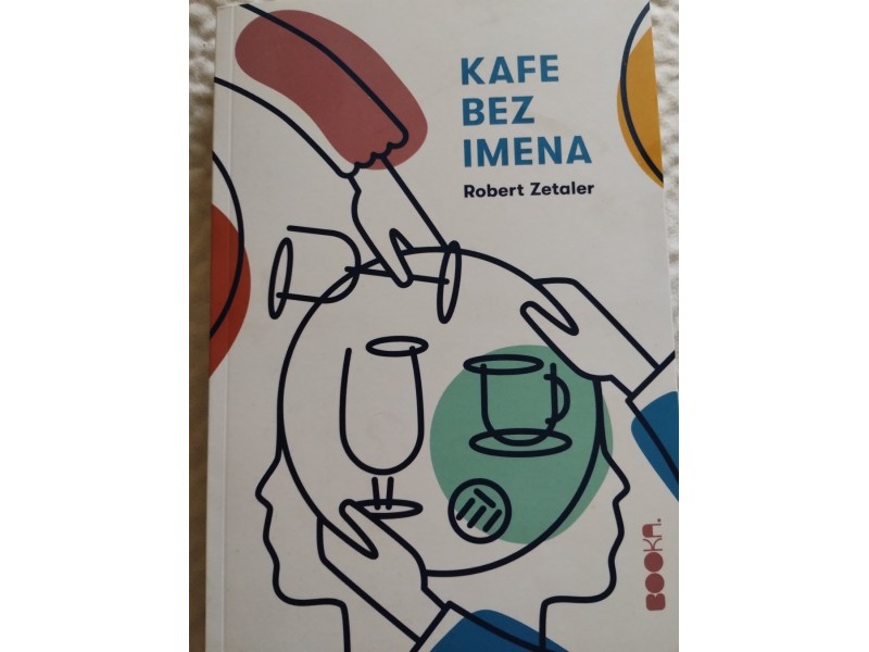 Kafe bez imena - Robert Zetaler