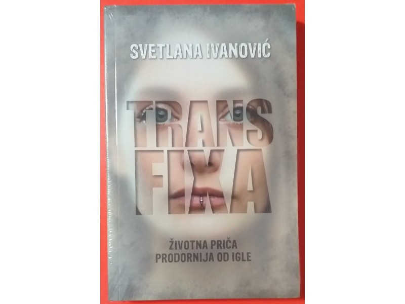 TRANSFIXA - Svetlana Ivanović