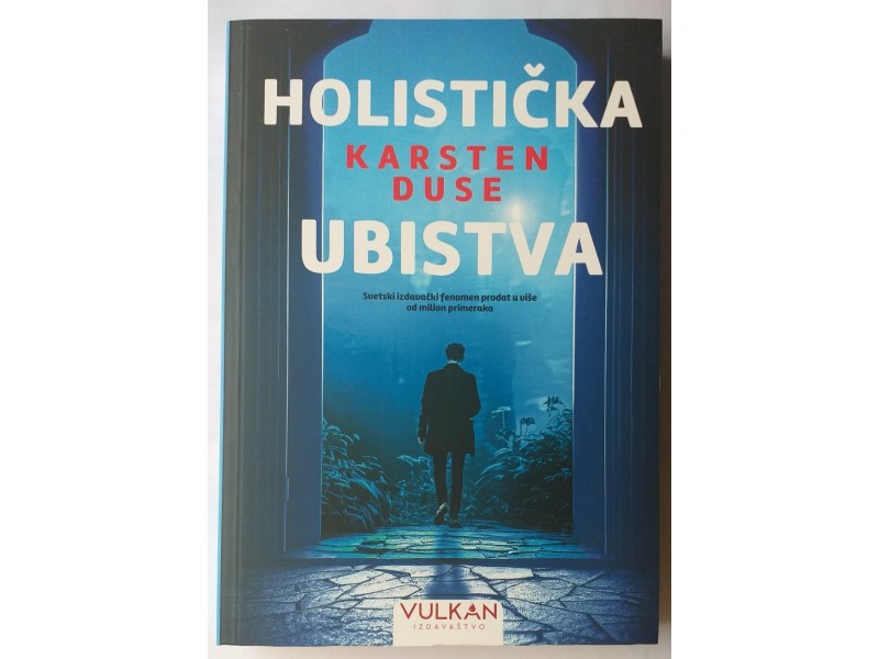 HOLISTIČKA UBISTVA - Karsten Duse
