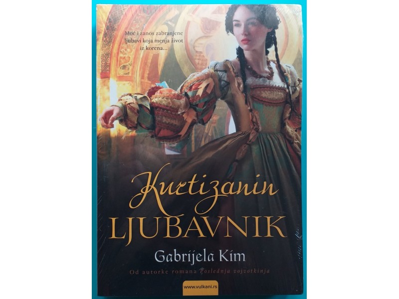 KURTIZANIN LJUBAVNIK - Gabrijela Kim