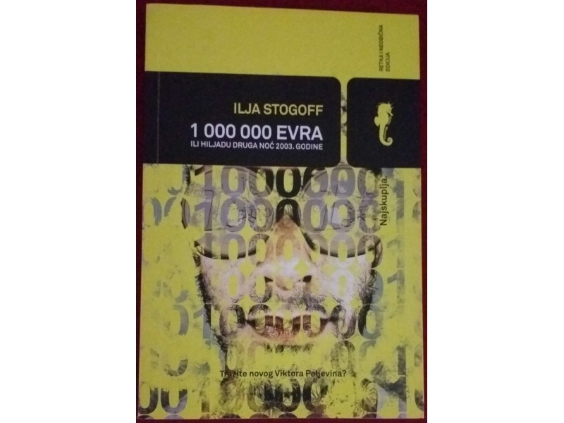 1.000.000 EVRA - Ilja Stogof
