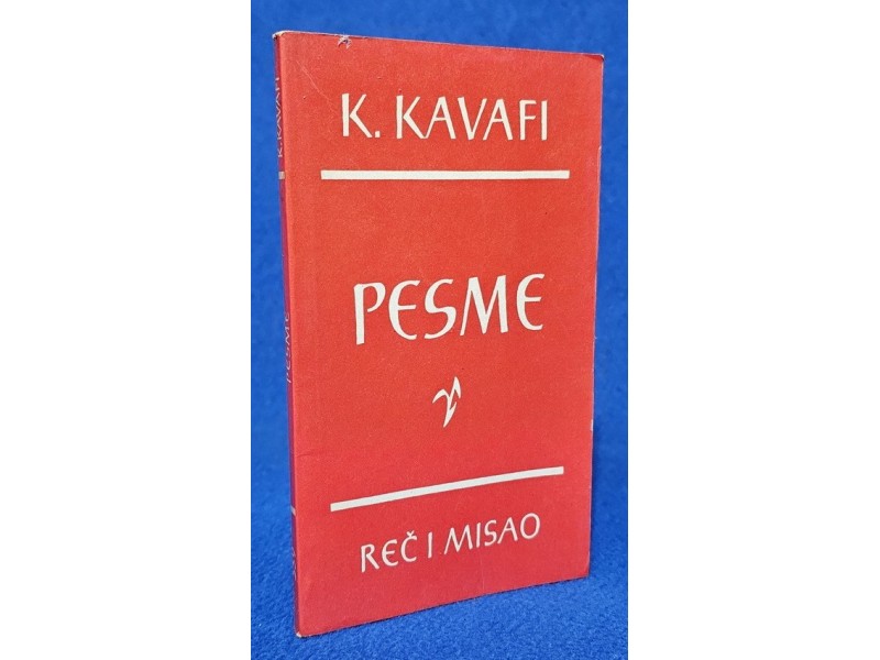 Konstantin Kavafi - Pesme