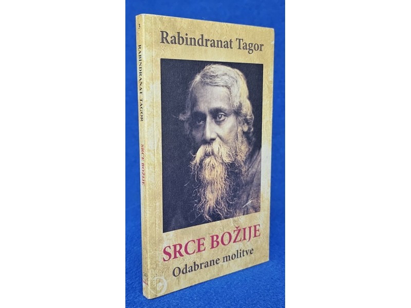 Srce božije : odabrane molitve - Tagore