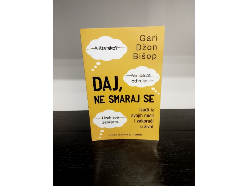 DAJ NE SMARAJ SE
