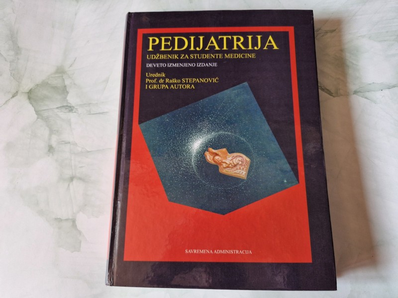 PEDIJATRIJA - UDŽBENIK ZA STUDENTE MEDICINE