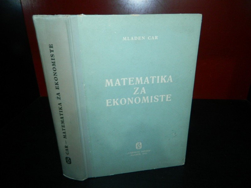 Matematika za ekonomiste, Mladen Car