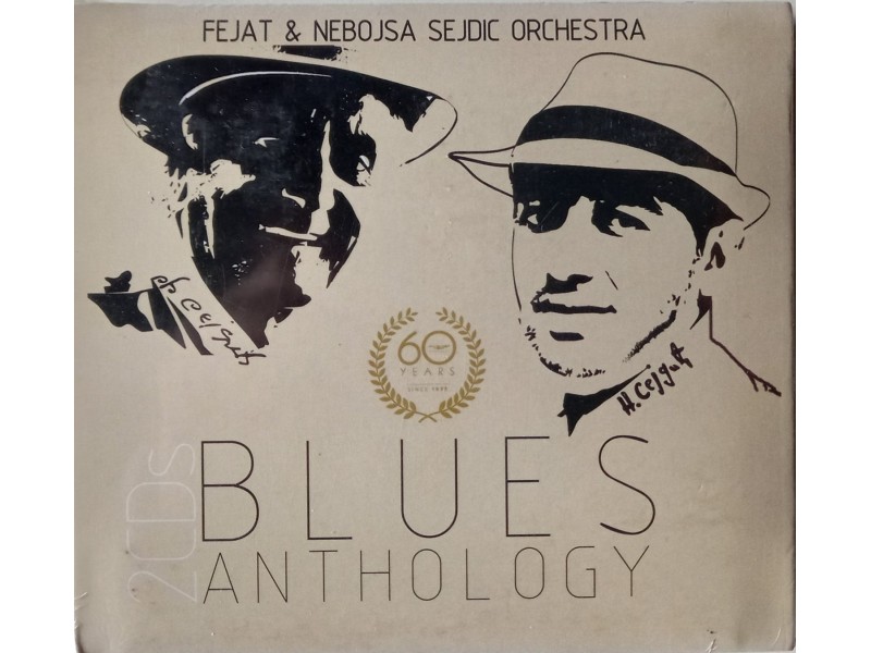 Fejat Sejdić, Nebojša Sejdić –Blues Anthology NOVO!!!