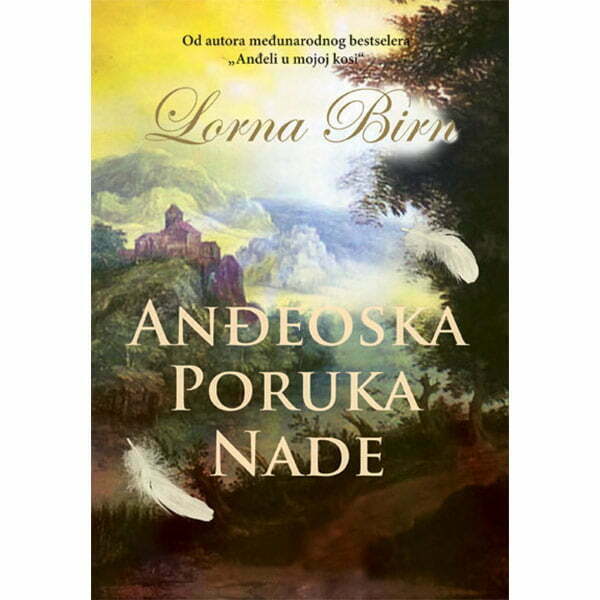 Anđeoska poruka nade – Lorna Birn