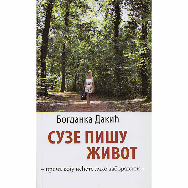 Suze pišu život – Bogdanka Dakić