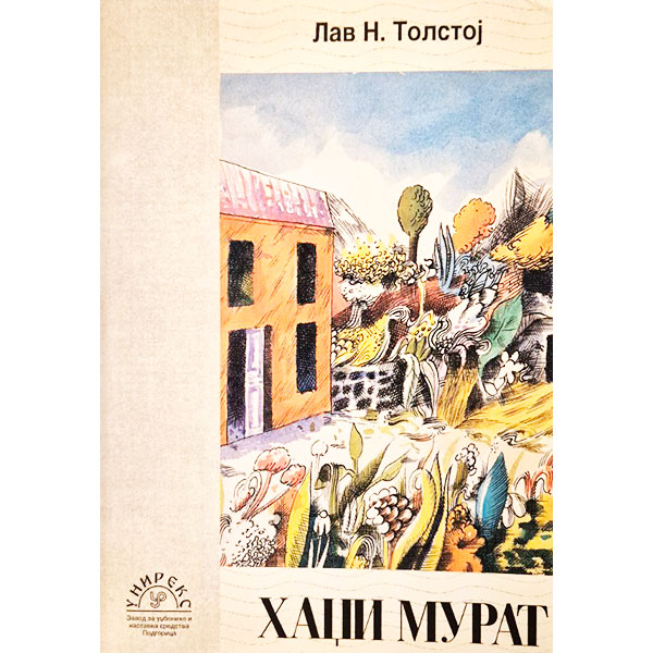 Hadži Murat – Lav Nikolajevič Tolstoj