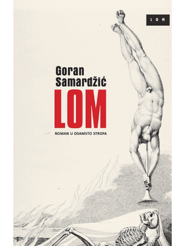 Lom – Goran Samardžić