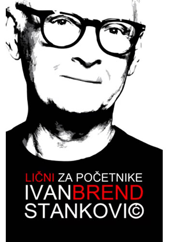 Lični brend za početnike – Ivan Stanković