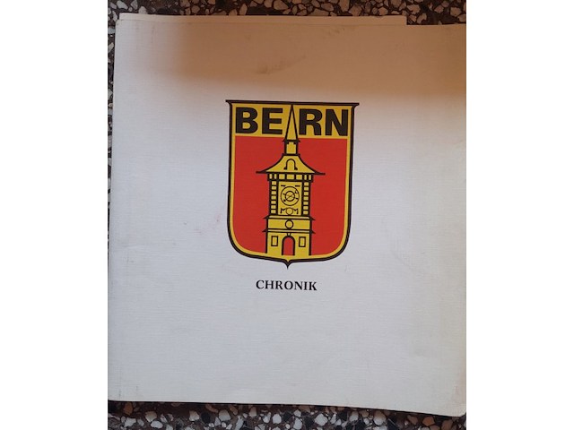 BERN Hronika Berna Bern Chronik