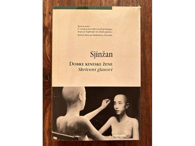Sjinžan - Dobre kineske žene, skriveni glasovi