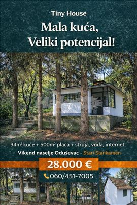 Mala kuća - veliki potencijal