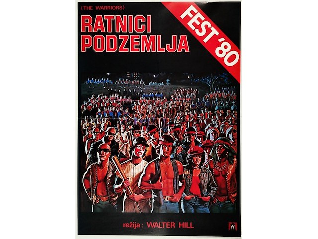 RATNICI PODZEMLJA originalni plakat (Walter Hill)