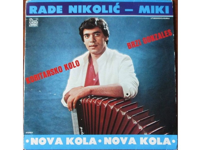 Rade Nikolic-Miki-Nova Kola LP
