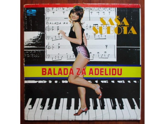 Sasa Subota - Balada za Adelidu LP (1982)